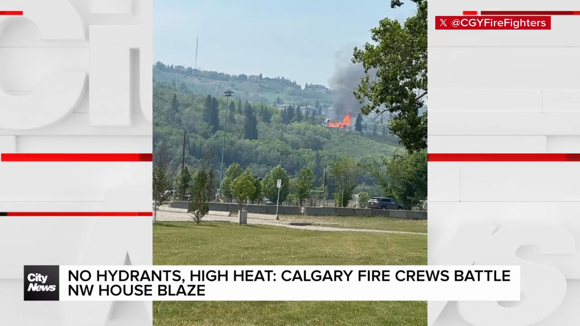 No hydrants, high heat: Calgary fire crews battle NW house blaze