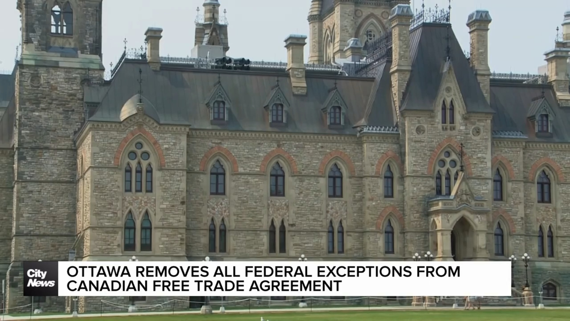Ottawa removes all Federal exceptions from Canadian Free Trade Agreement