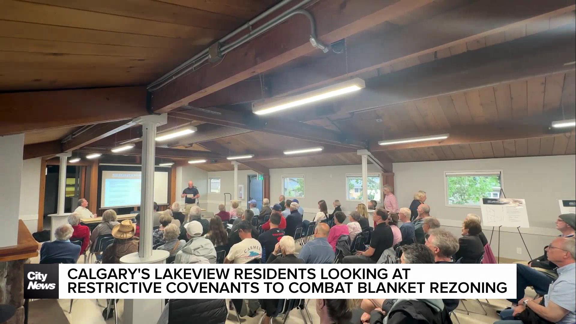 Calgary’s Lakeview residents looking at restrictive covenants to combat ...