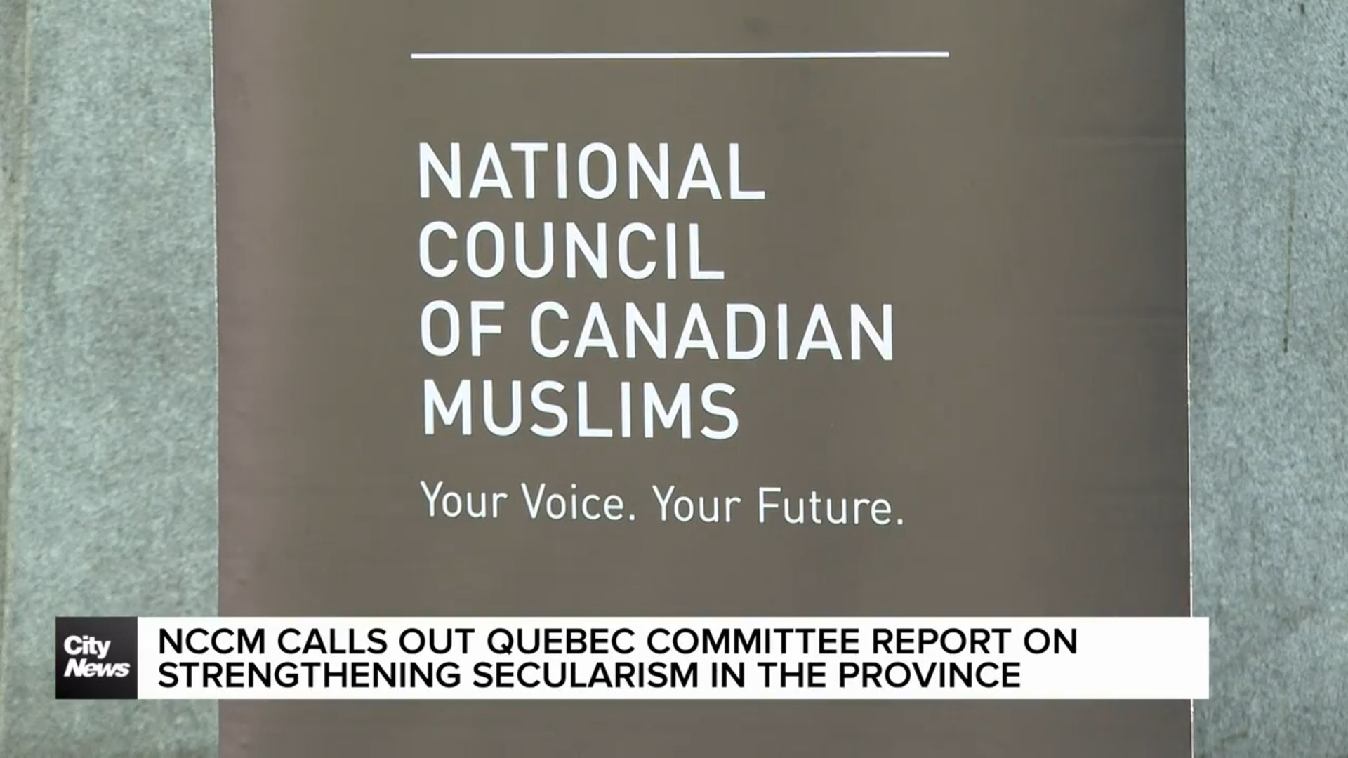 NCCM criticizes Quebec committee report pushing stronger secularism