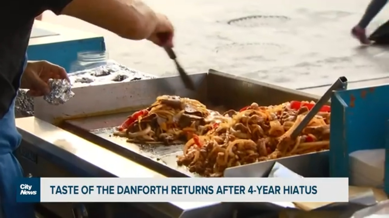Taste of the Danforth returns after 4-year hiatus | CityNews Toronto