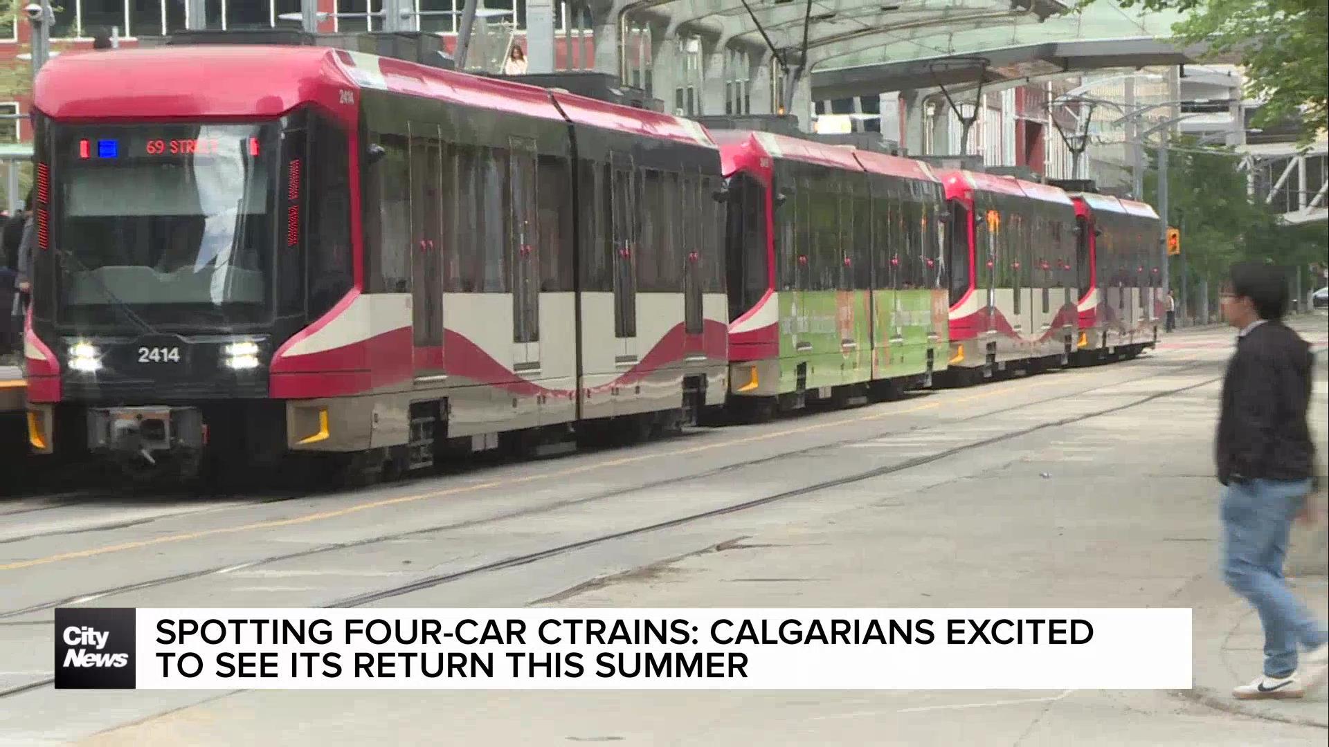 Spotting four-car CTrains: Calgarians excited to see its return this summer