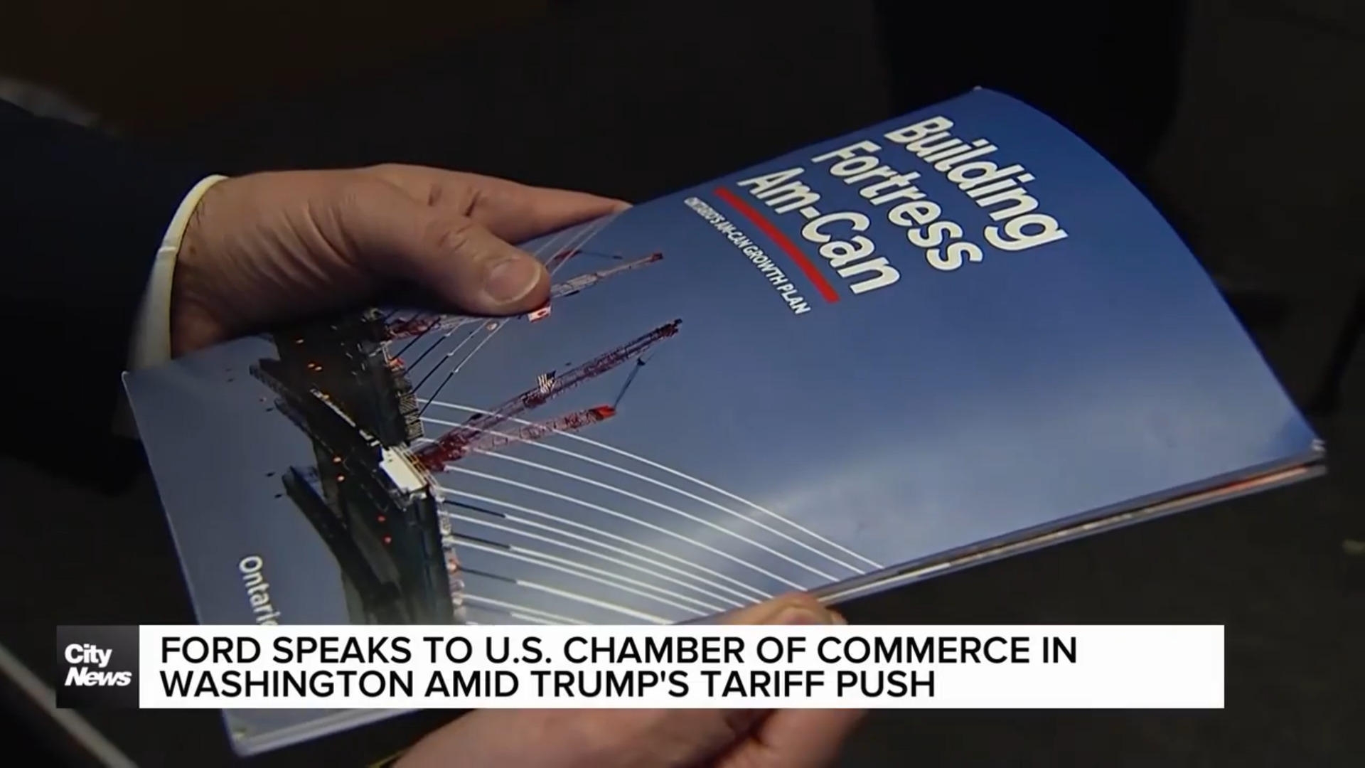 Ford takes his ‘Fortress Am-Can’ pitch to Washington