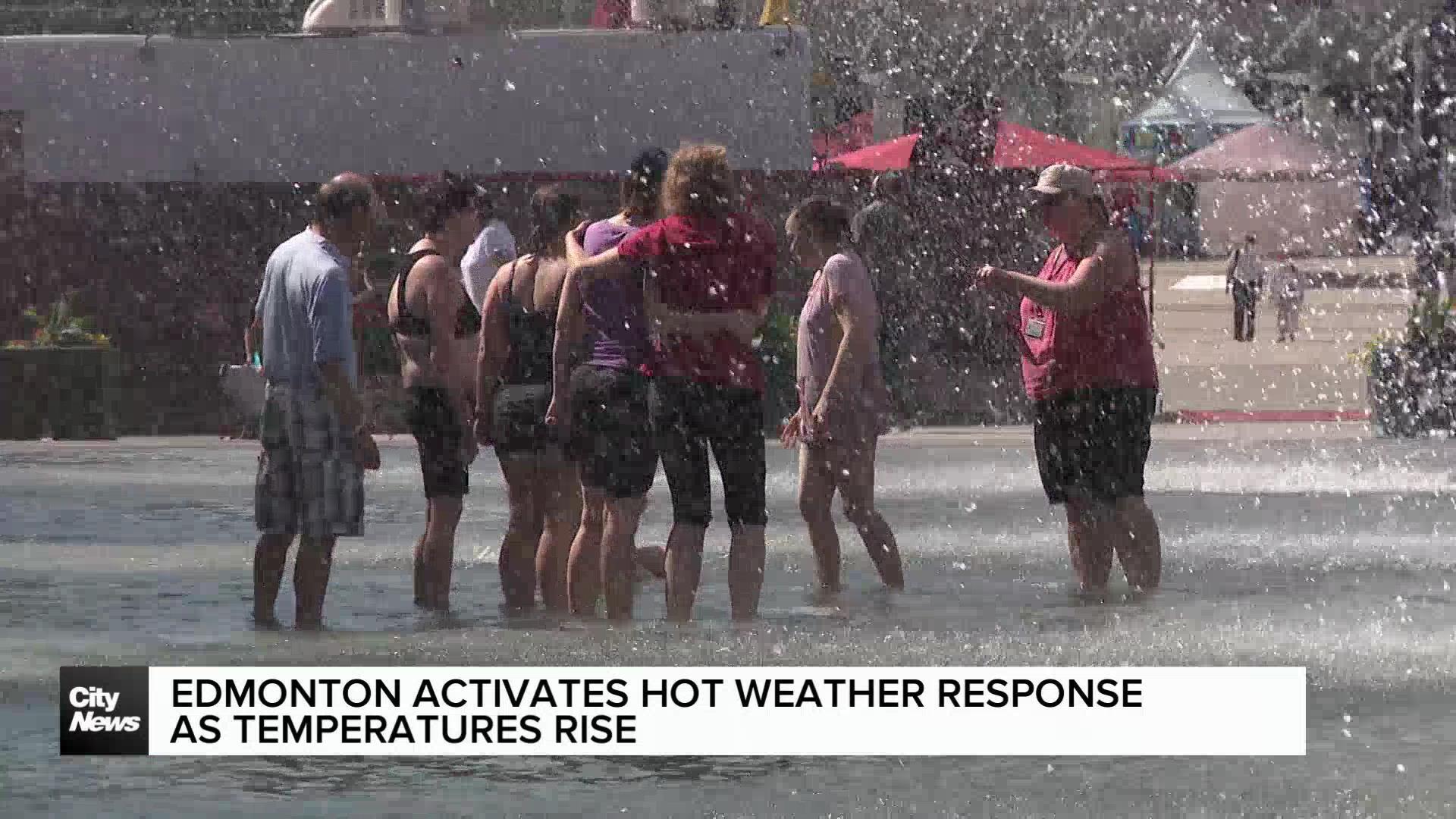 Edmonton activates hot weather response as temperatures rise