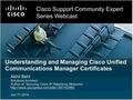 Understanding and Managing Cisco Unified Communications Manager ...