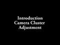 How to adjust the camera cluster of a TX9000/TX9200 Unit - Cisco Community