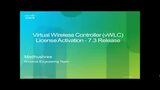 Virtual Wireless Controller (vWLC) License Activation - 7.3 Release ...