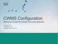 Ask The Expert - CWMS Mail Server and Storage Configuration - Cisco Community