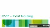CVP Post Routing Callflow and Configuration - Cisco Community