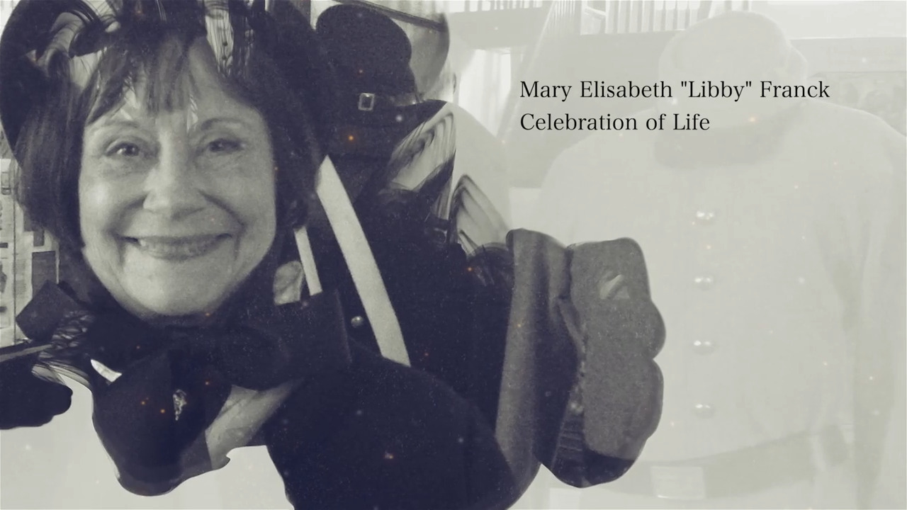 Libby Franck Celebration of Life