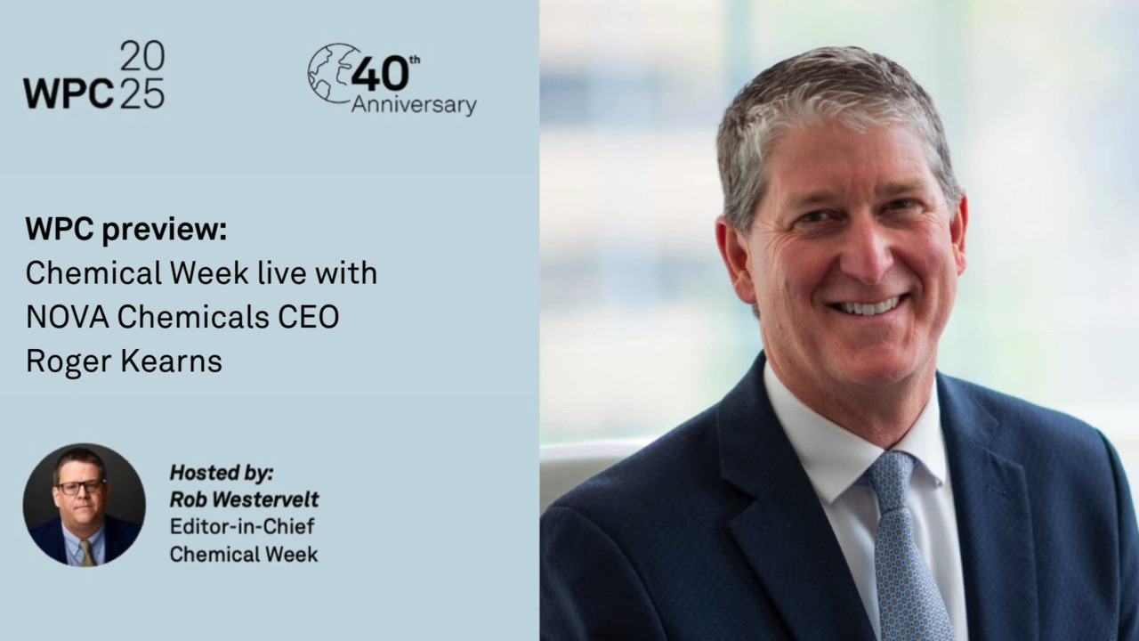 WPC preview: Chemical Week live with NOVA Chemicals CEO Roger Kearns - Chemical Week LIVE
