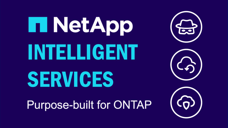 NetApp intelligent services