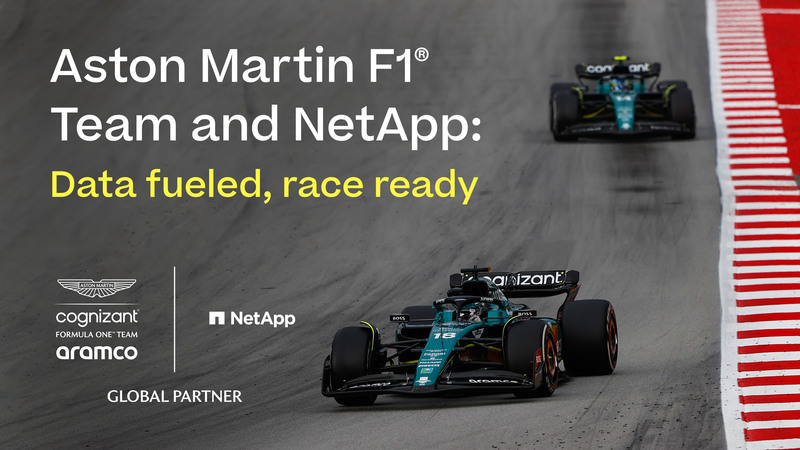 Aston Martin F1 Team and NetApp - Data fueled, race ready