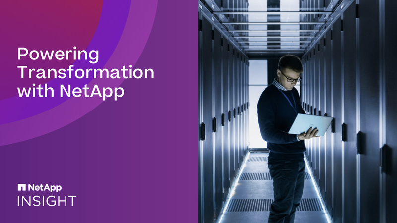 Powering transformation with NetApp [1358-1]
