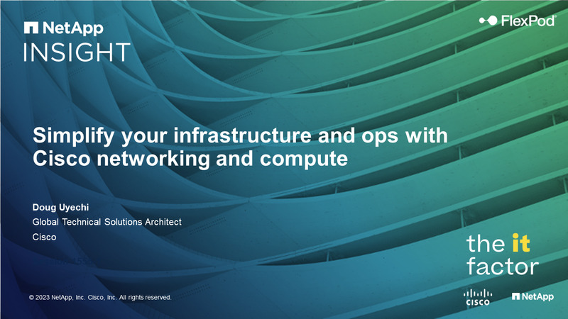 Cisco Systems: Simplify your infrastructure and ops with Cisco compute ...