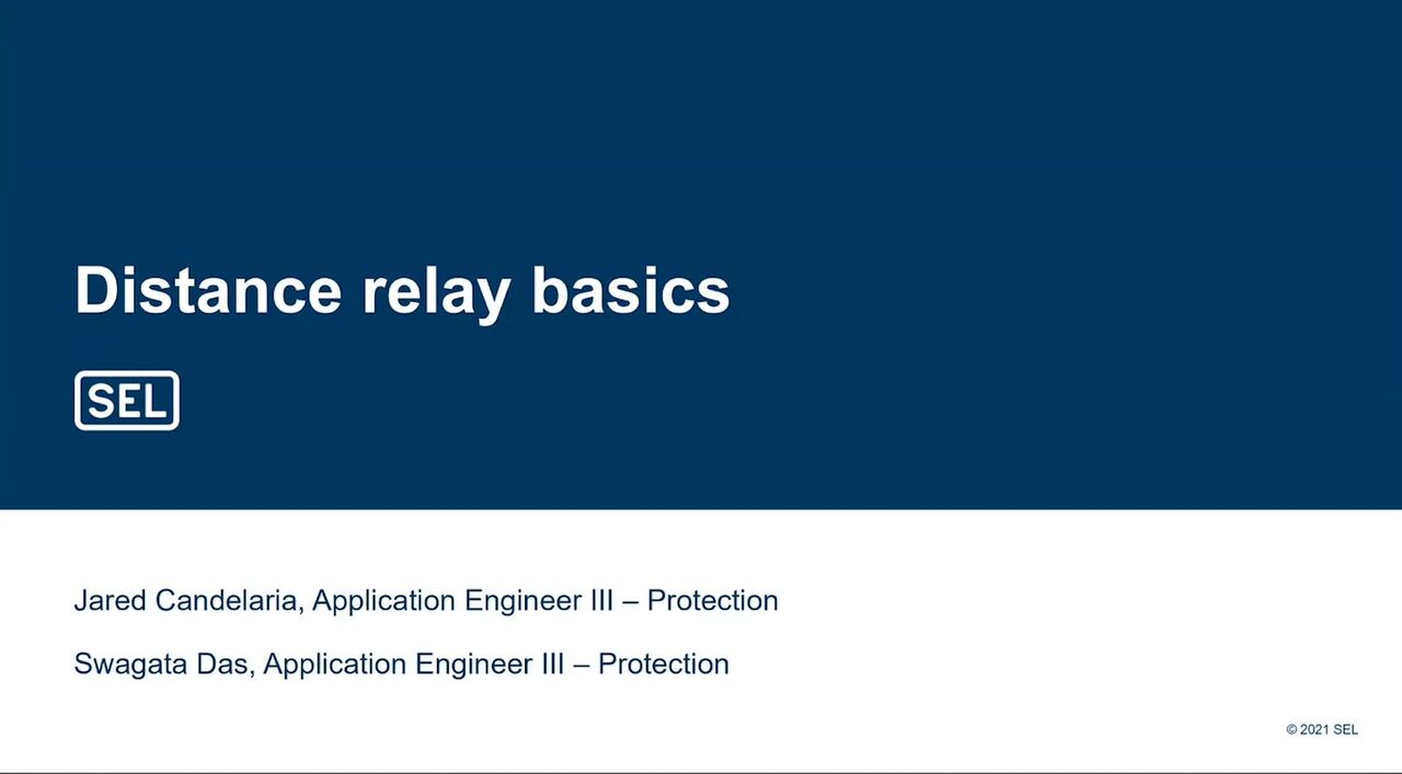 Fundamentals of Distance Protection: Distance Relay Basics - SEL Video ...