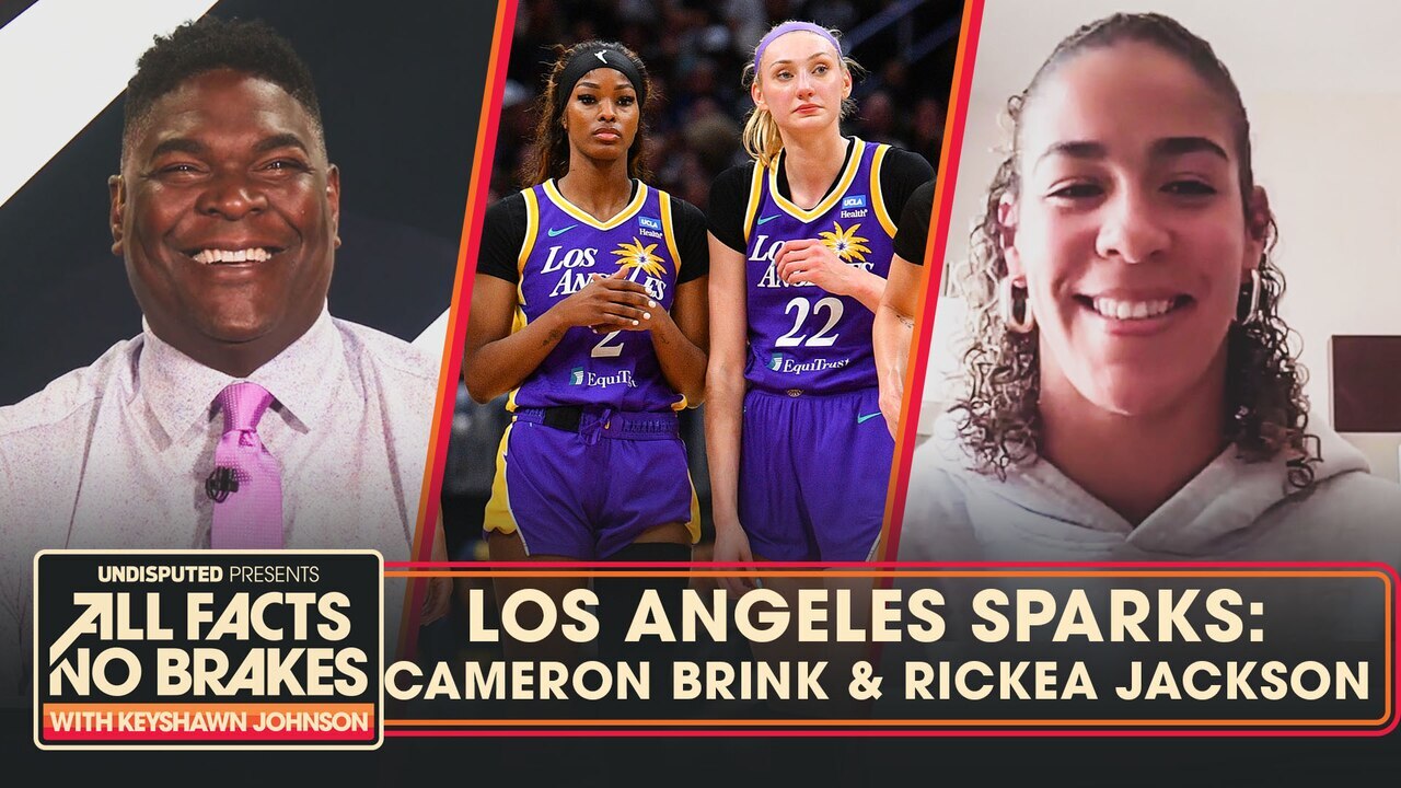 Kia Nurse on Los Angeles Sparks rookies Cameron Brink & Rickea Jackson | All Facts No Brakes ...