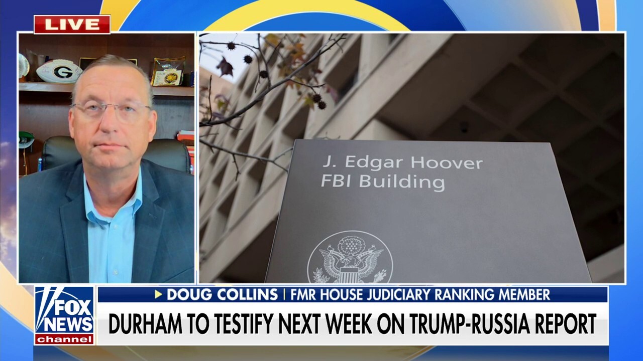 Doug Collins predicts 'explosive' hearing with John Durham on Russia ...